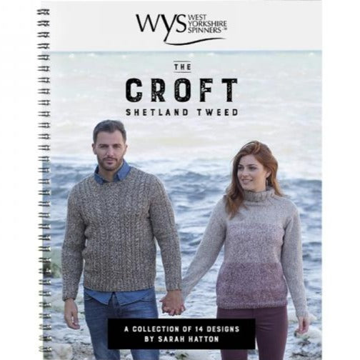 The Croft: Shetland Tweed by Sarah Hatton - Yarn Loop